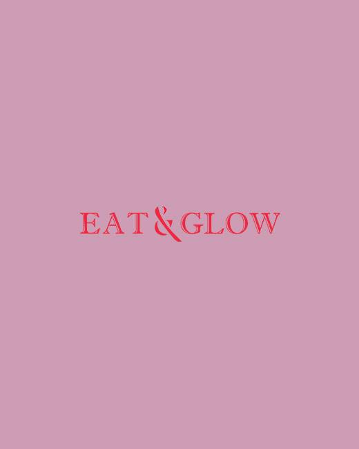 Eat and Glow | The Food Guys